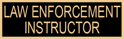 Law Enforcement Instructor service award SAB3_314: Badges Ex Cetera